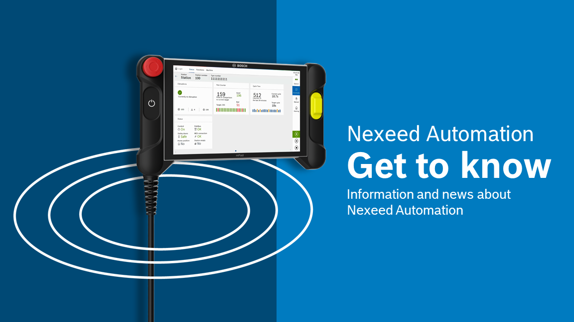 Nexeed Automation: “Get to know” web seminar | Bosch Connected Industry